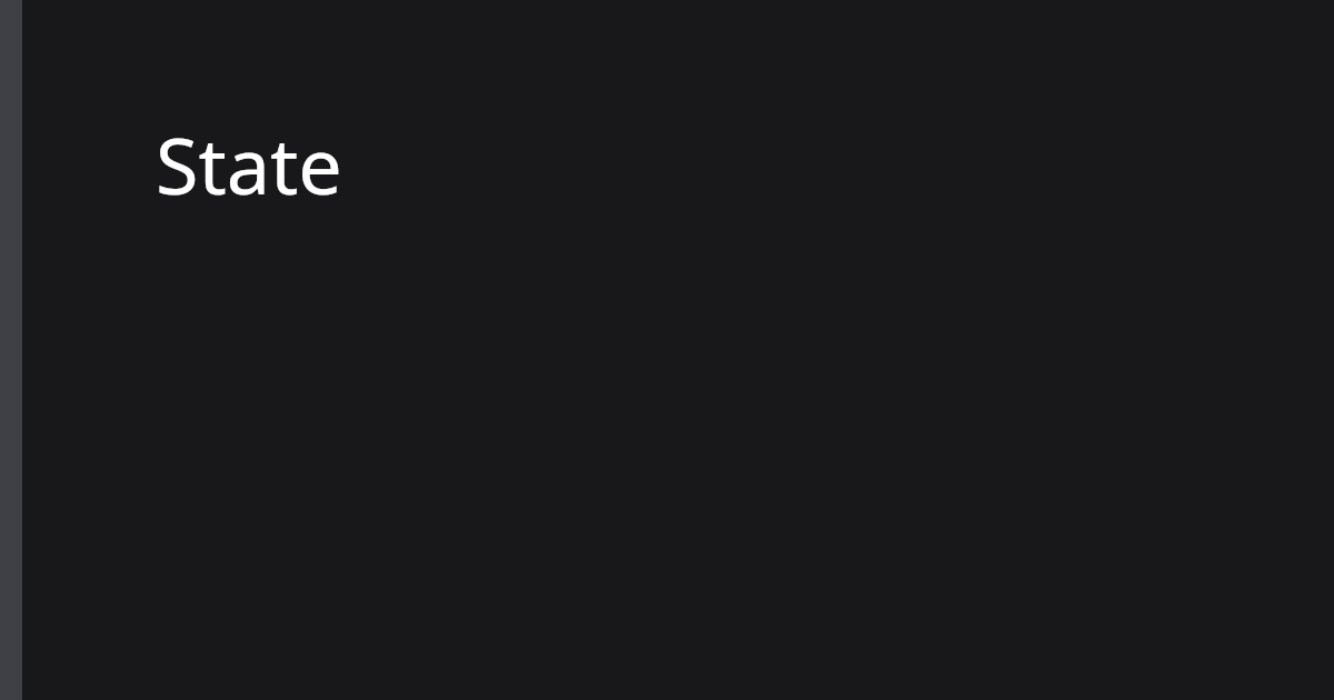 State | Shoukaku Docs